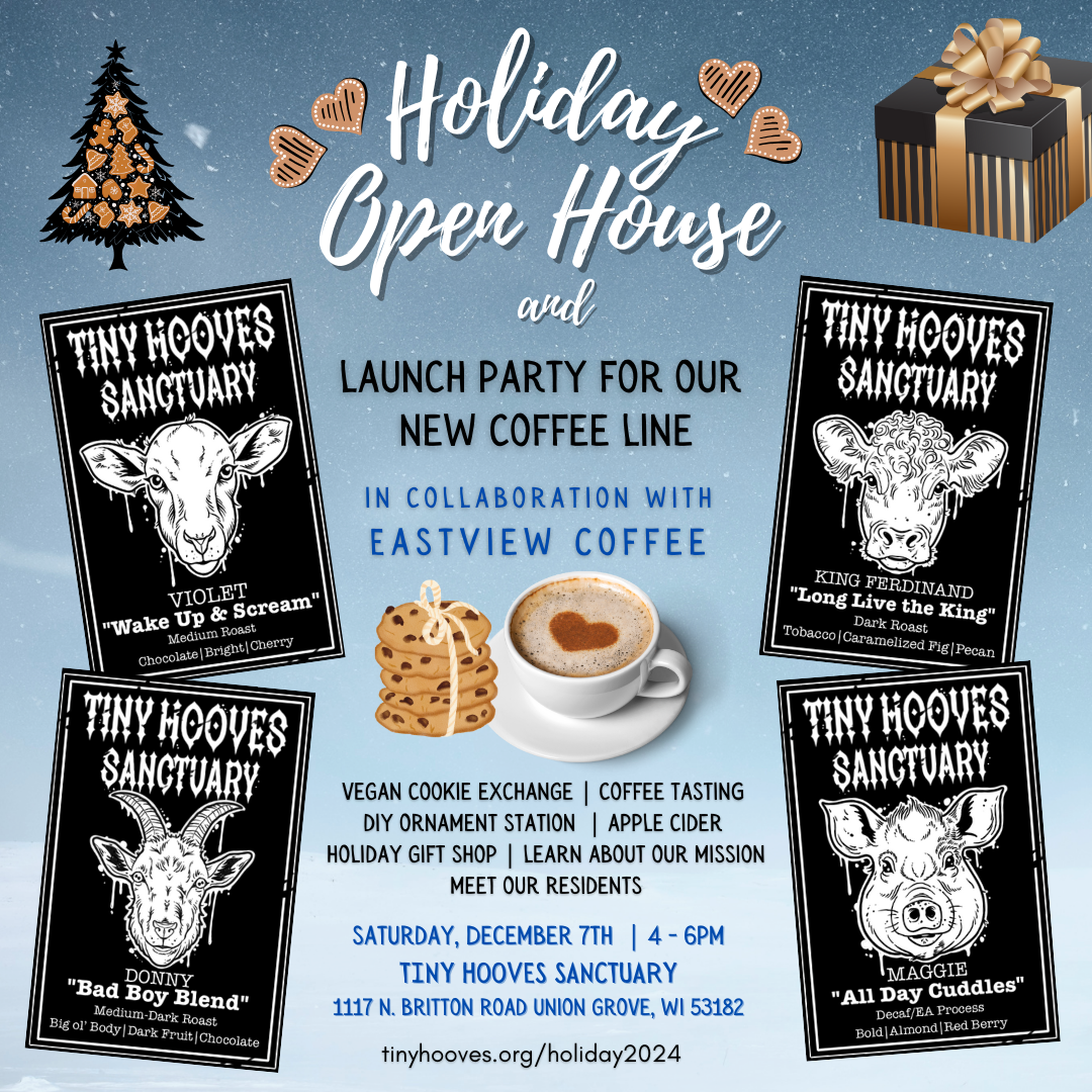 Holiday Open House — Tiny Hooves Sanctuary