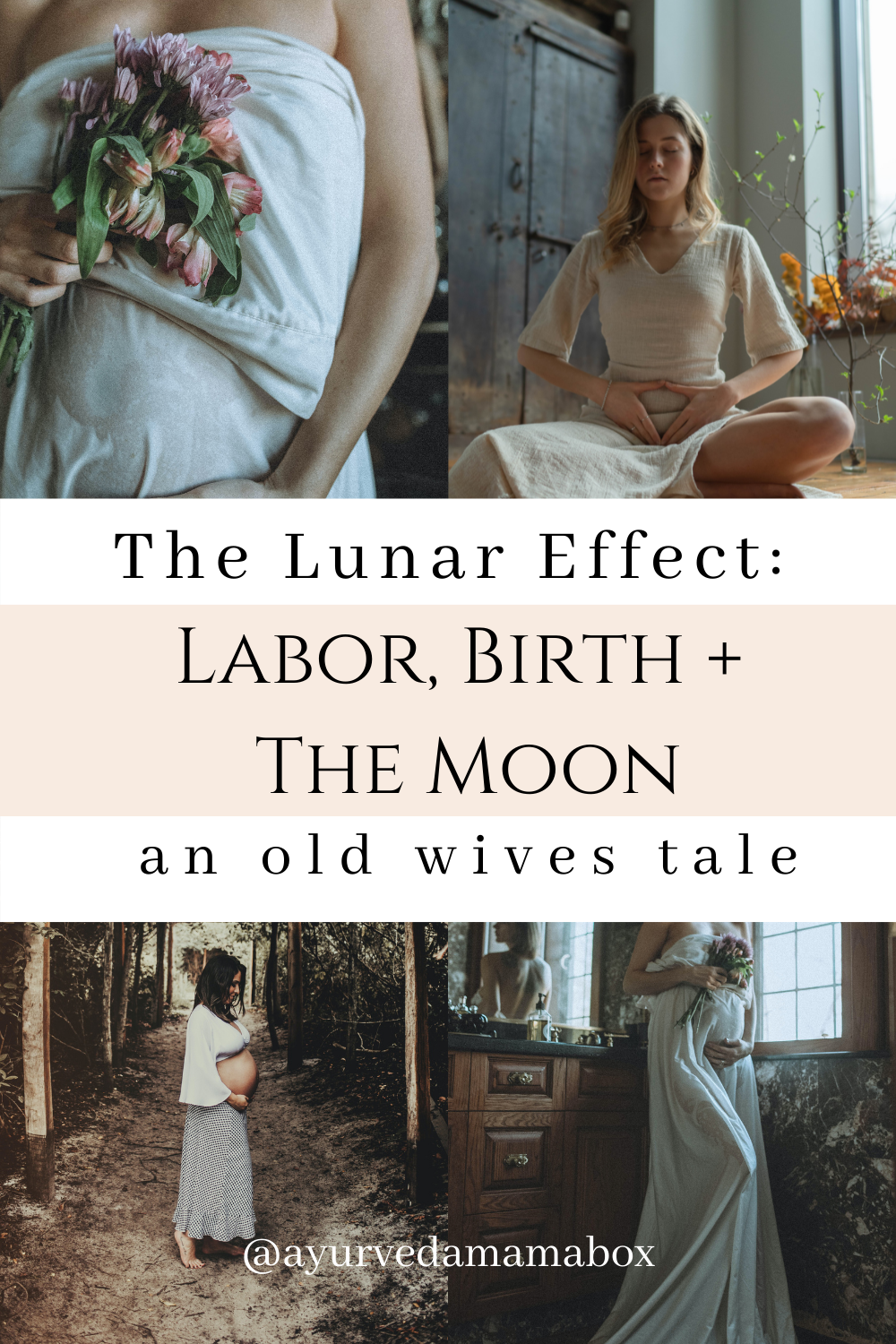 The Lunar Effect: Labor, Birth + the Moon — Ayurveda Mama Box