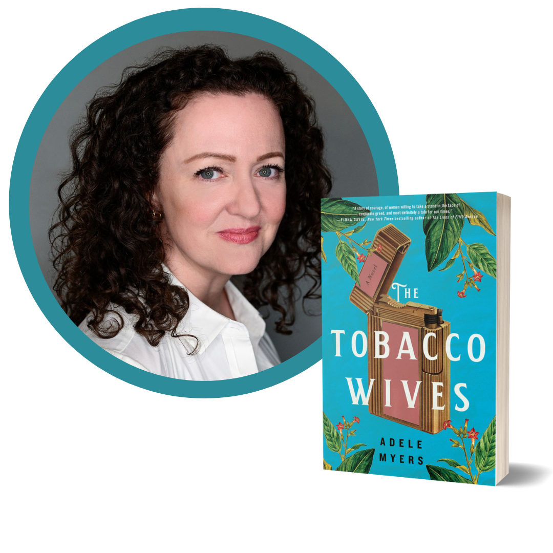 Episode 84: Adele Myers, author of The Tobacco Wives — The Best of ...