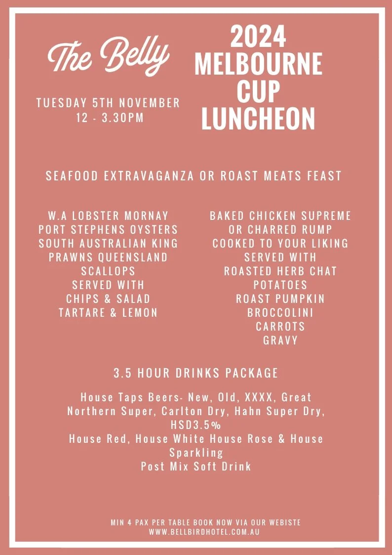 Melbourne Cup Menu — Bellbird Hotel
