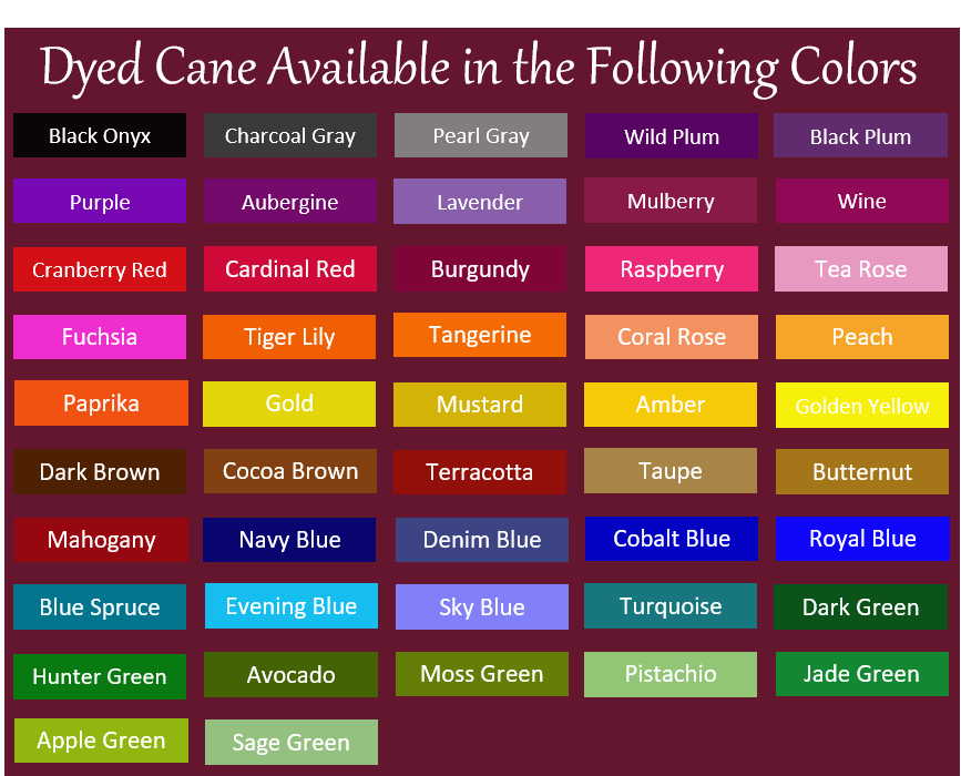 Dyed Cane — Gina's Baskets