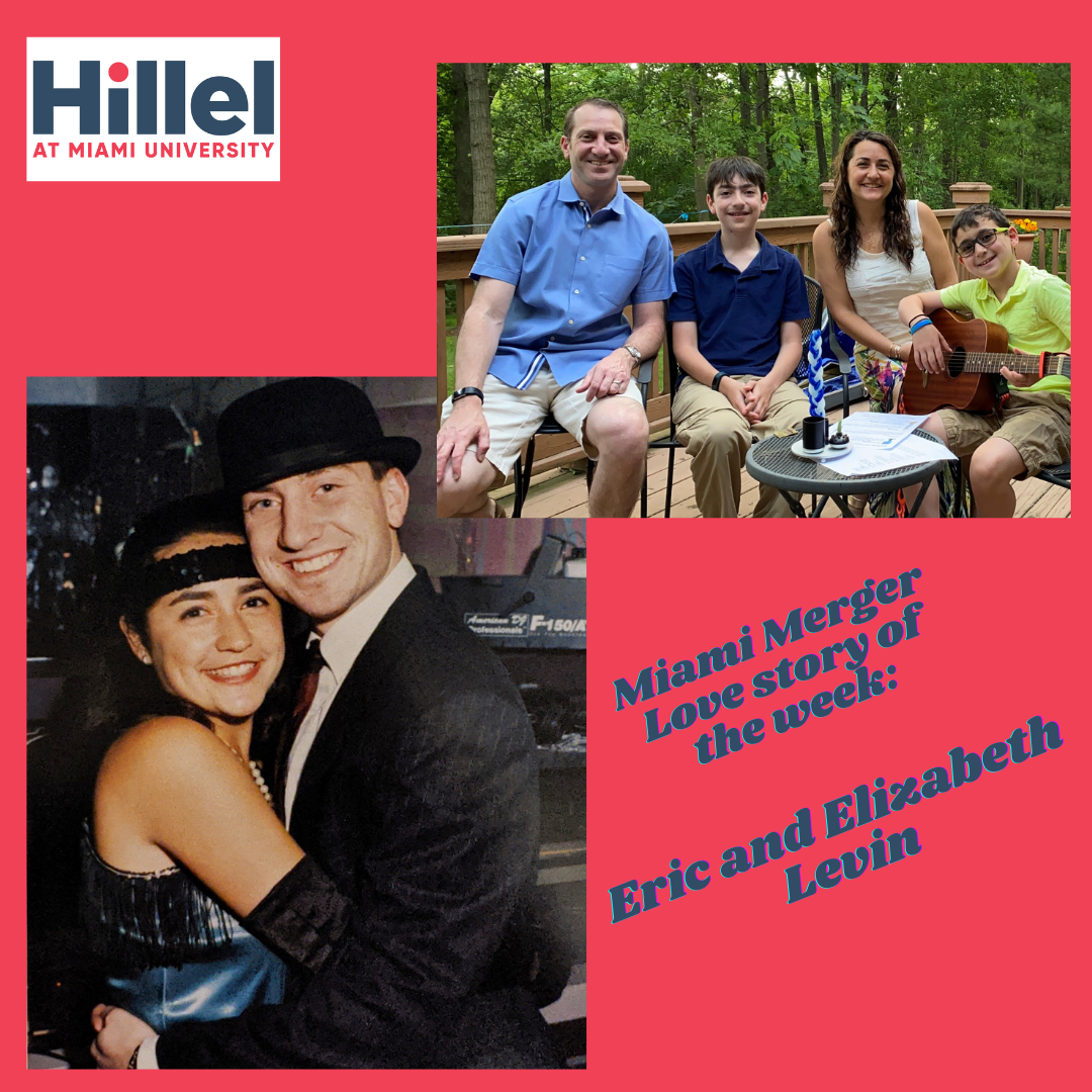 Elizabeth + Eric Levin — Hillel at Miami University