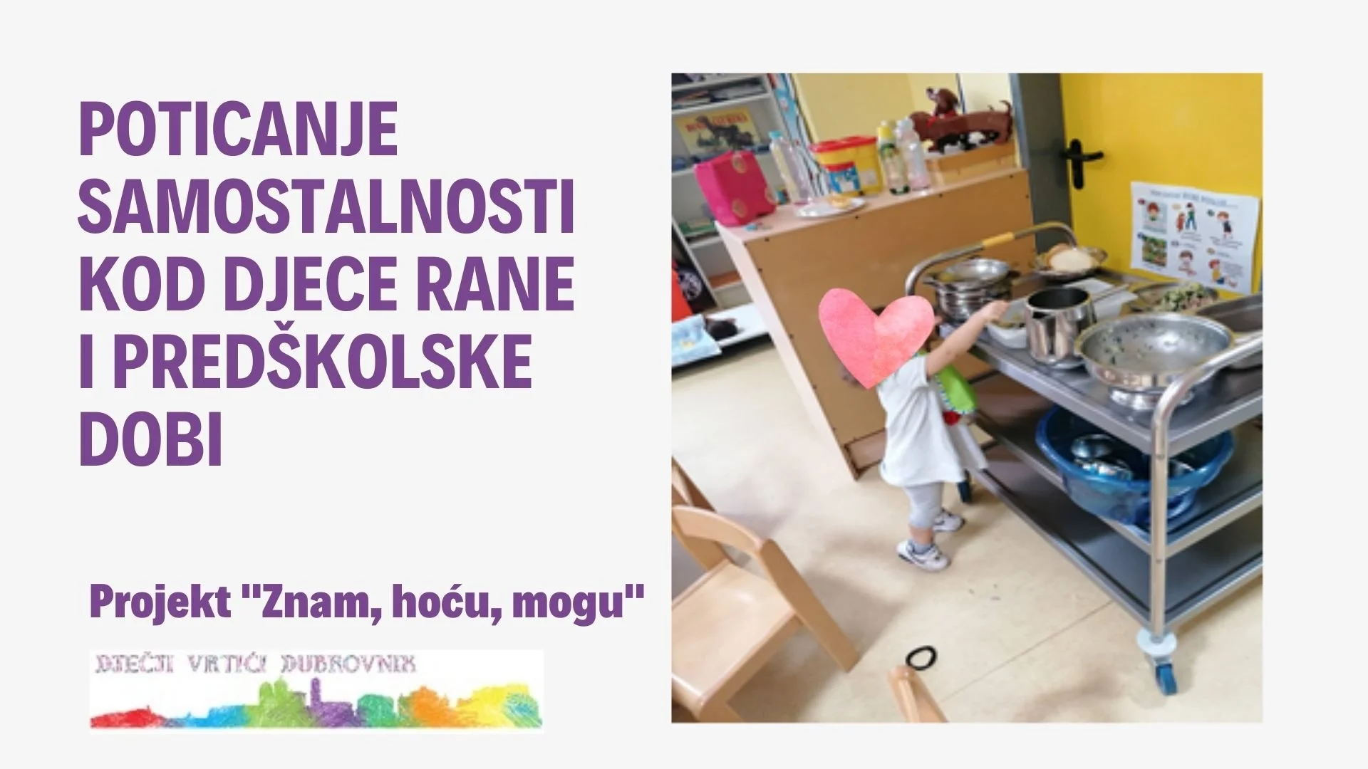 Poticanje samostalnosti u jaslicama “ZNAM, HOĆU, MOGU” — Okitoki