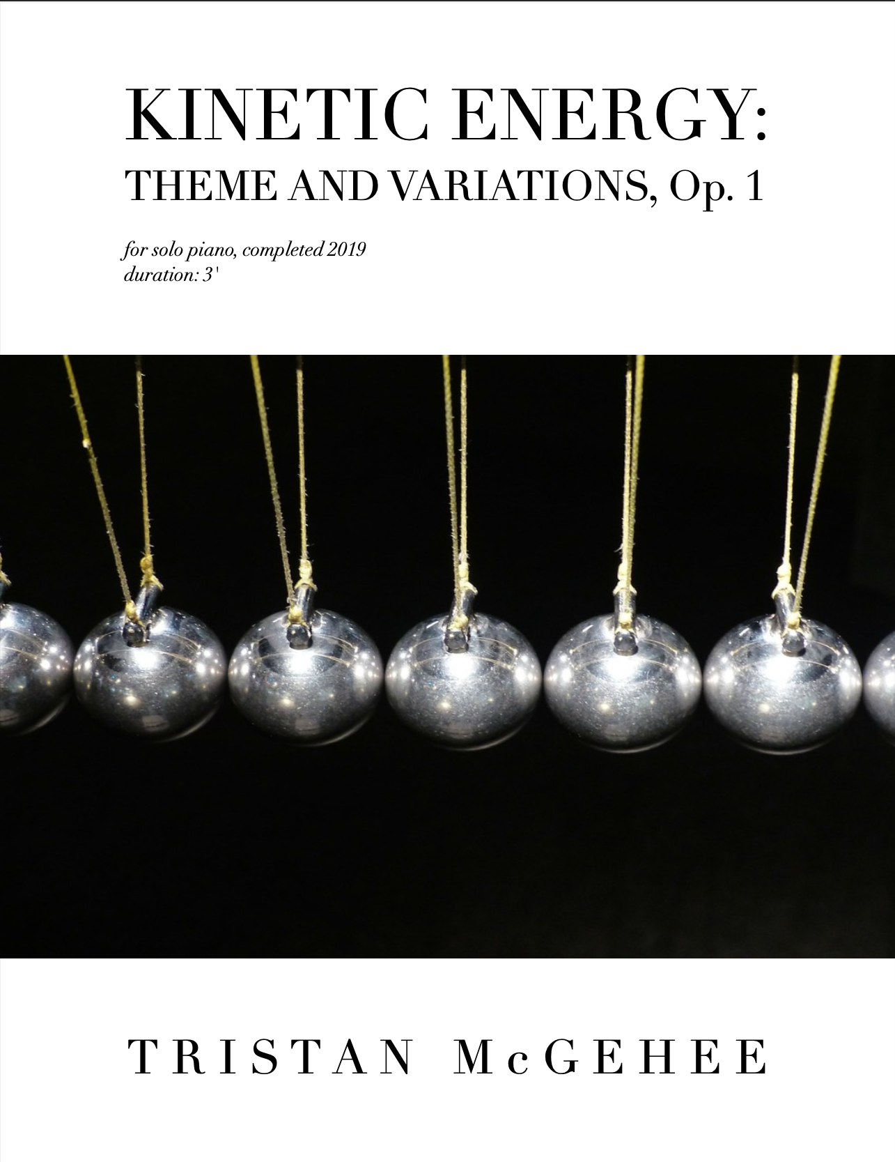 Kinetic Energy: Theme and Variations, Op. 1 — Tristan McGehee