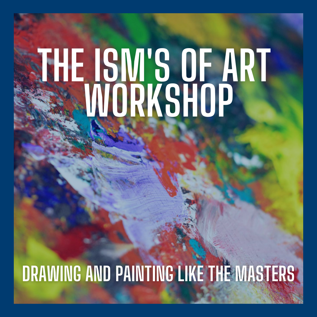 -ISM's Of ART Workshop — Belknap Mill