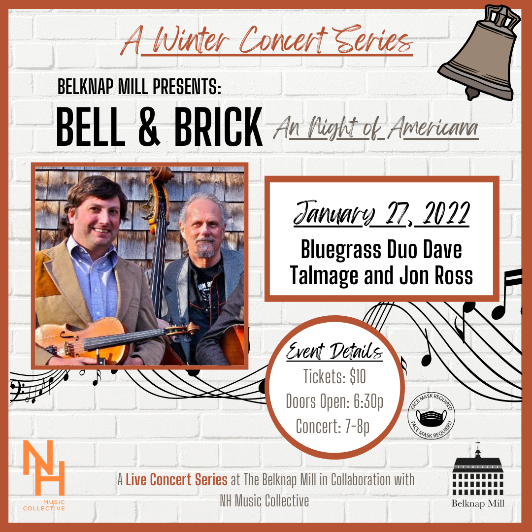 Bell and Brick Concert Series-Bluegrass Duo Dave Talmage and Jon Ross ...