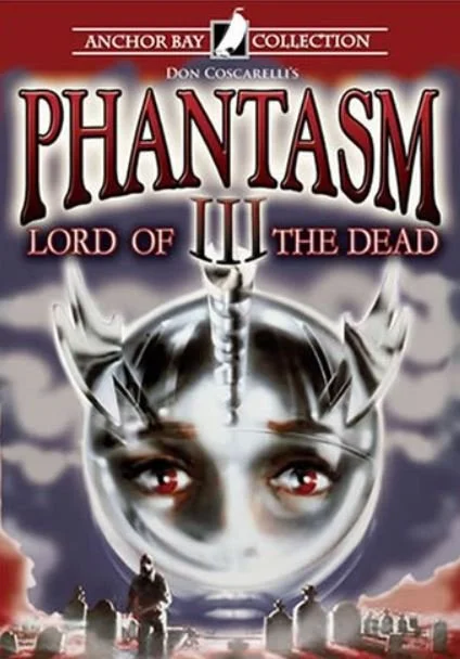 Ranking The PHANTASM Films — PHANTASM.com