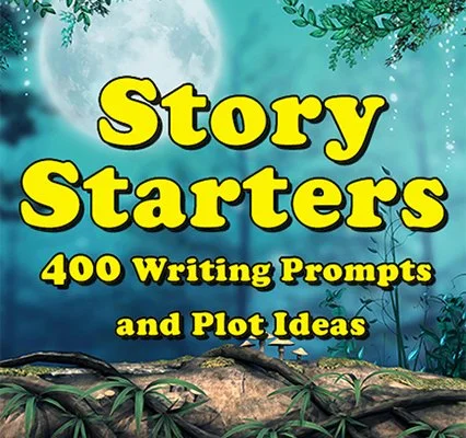 Story Starters - 400 Writing Prompts and Plot Ideas — GripRoom