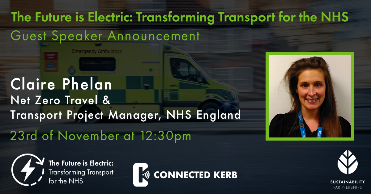 Connected Kerb presents: The Future is Electric: Transforming Transport ...