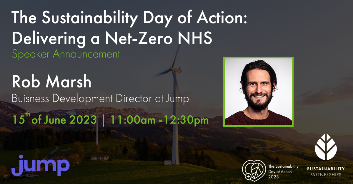 The Sustainability Day of Action 2023: Delivering a Net-Zero NHS ...