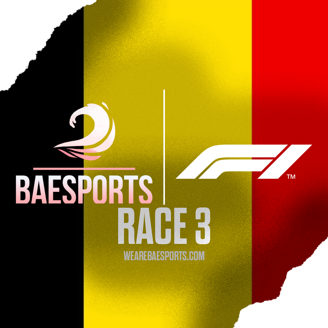 FORMULA BAE ‘22 SEASON - Race #3: Spa-Francorchamps (Belgium) — BAEsports