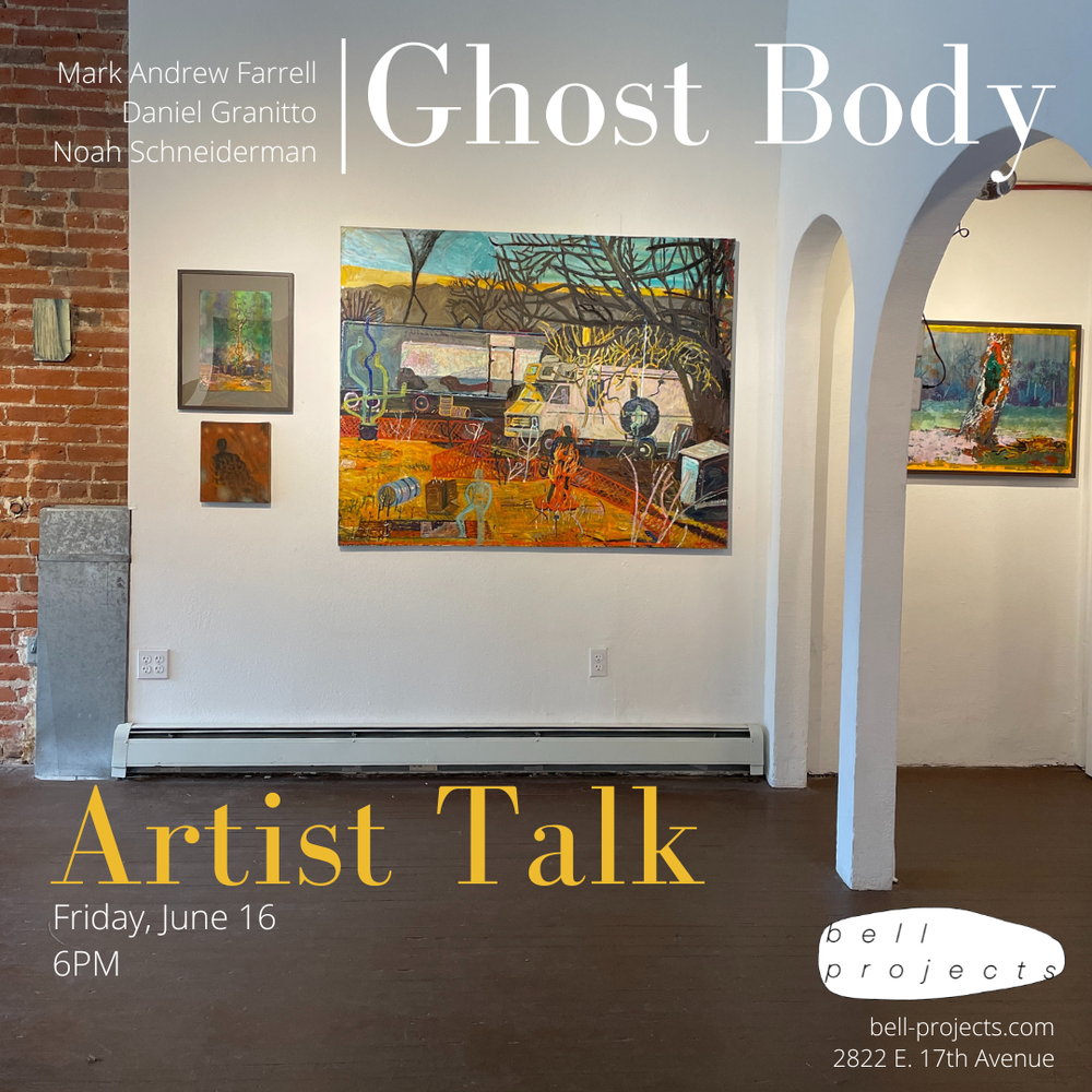 "Ghost Body" Artist Talk — bell projects