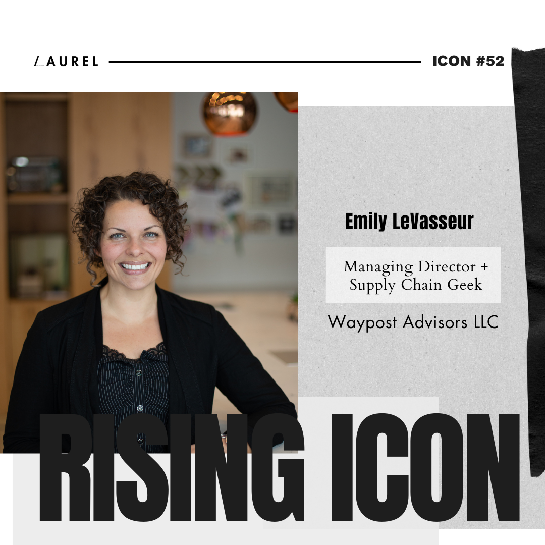 Rising ICON #52: Emily LeVasseur — LAUREL