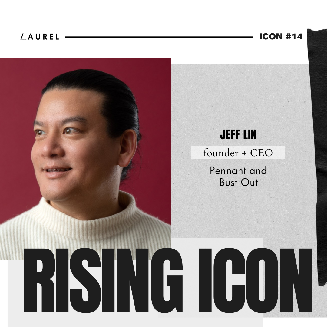 Rising ICON #14: Jeff Lin — LAUREL