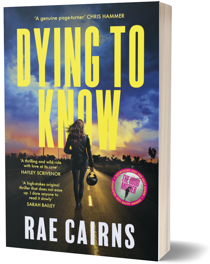 Dying To Know — Rae Cairns - Author