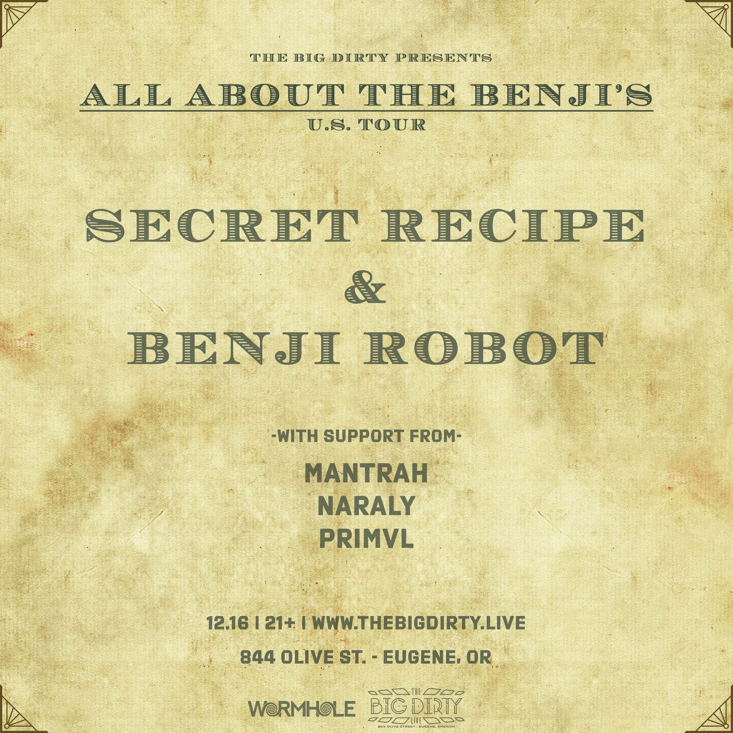 The Big Dirty Presents: Secret Recipe x Benji Robot — The Big Dirty