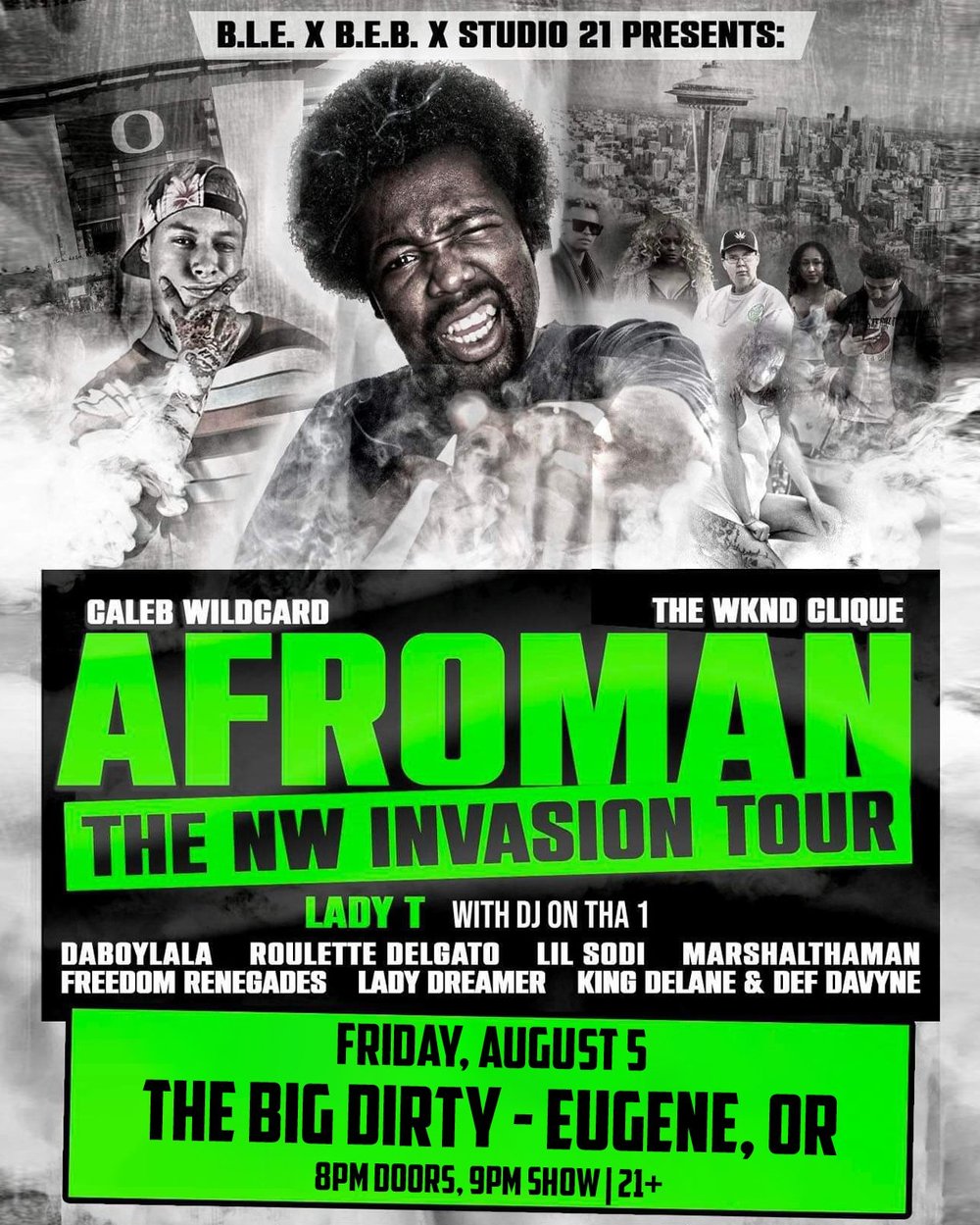 AFROMAN: The NW Invasion Tour — The Big Dirty