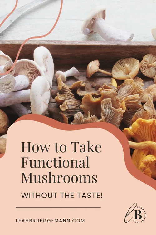 How to Take Functional Mushrooms (without the taste!)