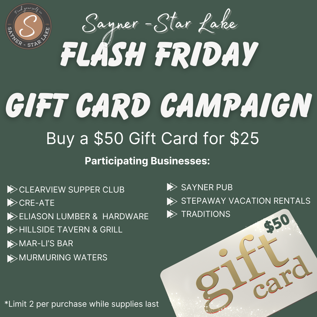 Sayner-Star Lake Flash Friday Gift Card Campaign — Sayner-Star Lake ...
