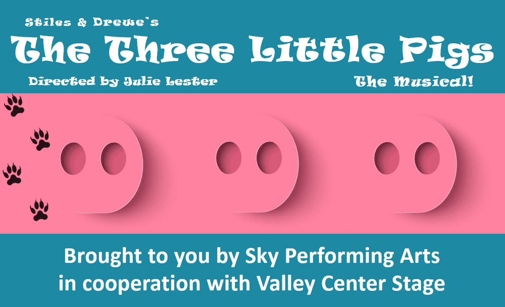 The Three Little Pigs - The Musical! — Monroe Arts Council