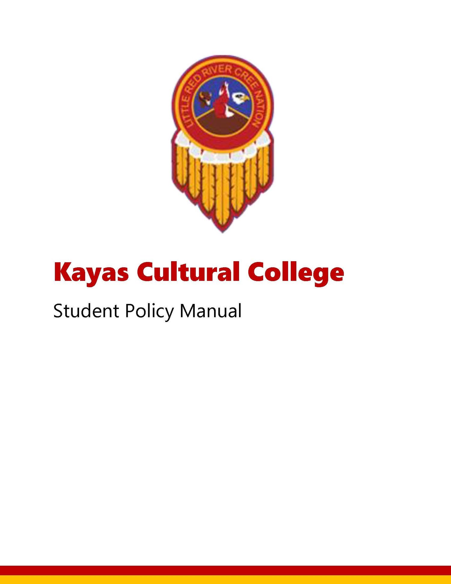 Student Policy Manual — Kayas Cultural College