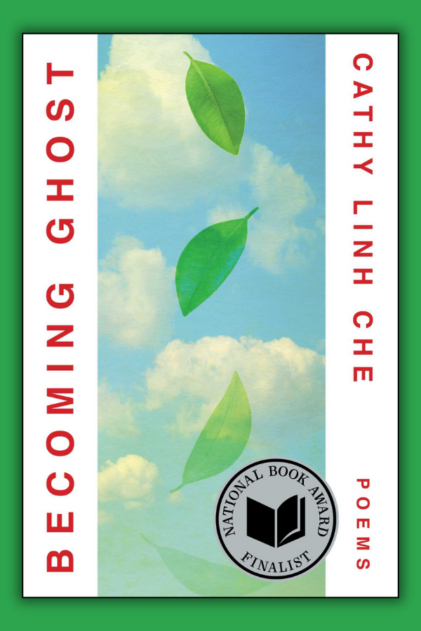 Cathy Linh Che - Becoming Ghost — Rec-It Rachel