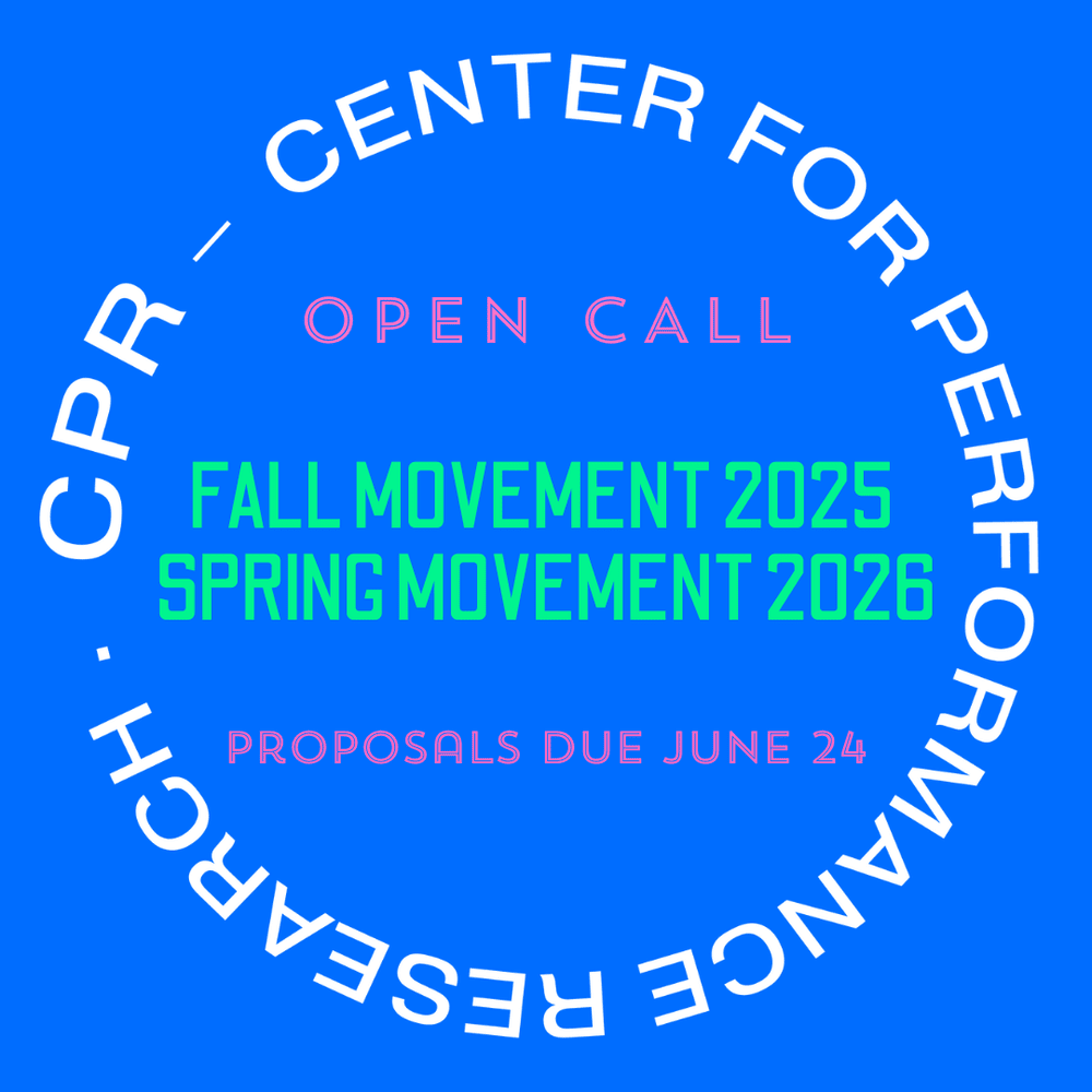 OPEN CALL: Fall Movement 2025 / Spring Movement 2026 — Center for ...