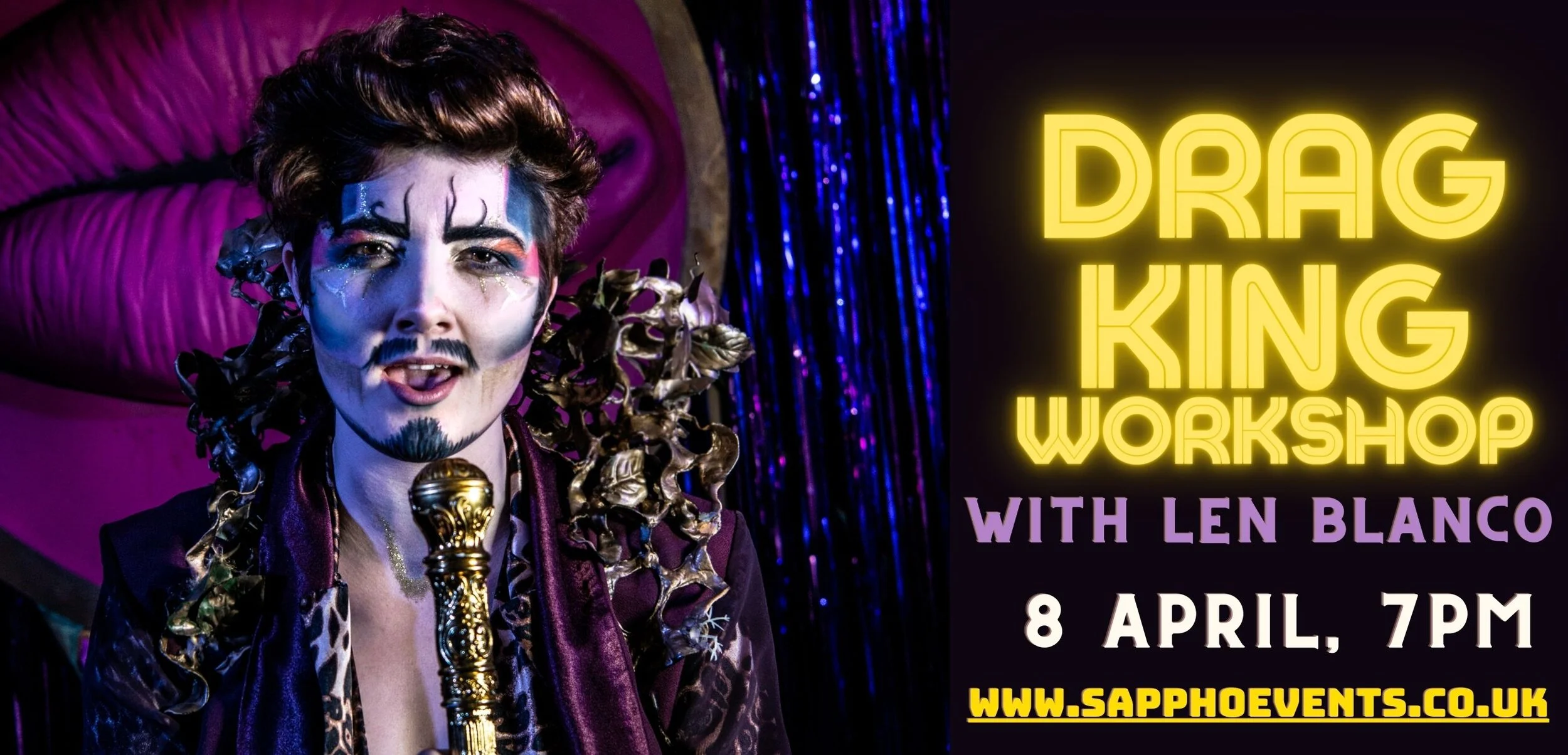 Drag King Workshop with Len Blanco — Sappho Events