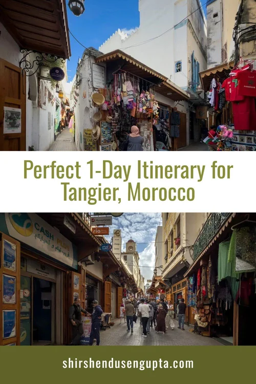 Perfect 1-Day in Tangier Itinerary | 18 Best Things To See and Do on a ...