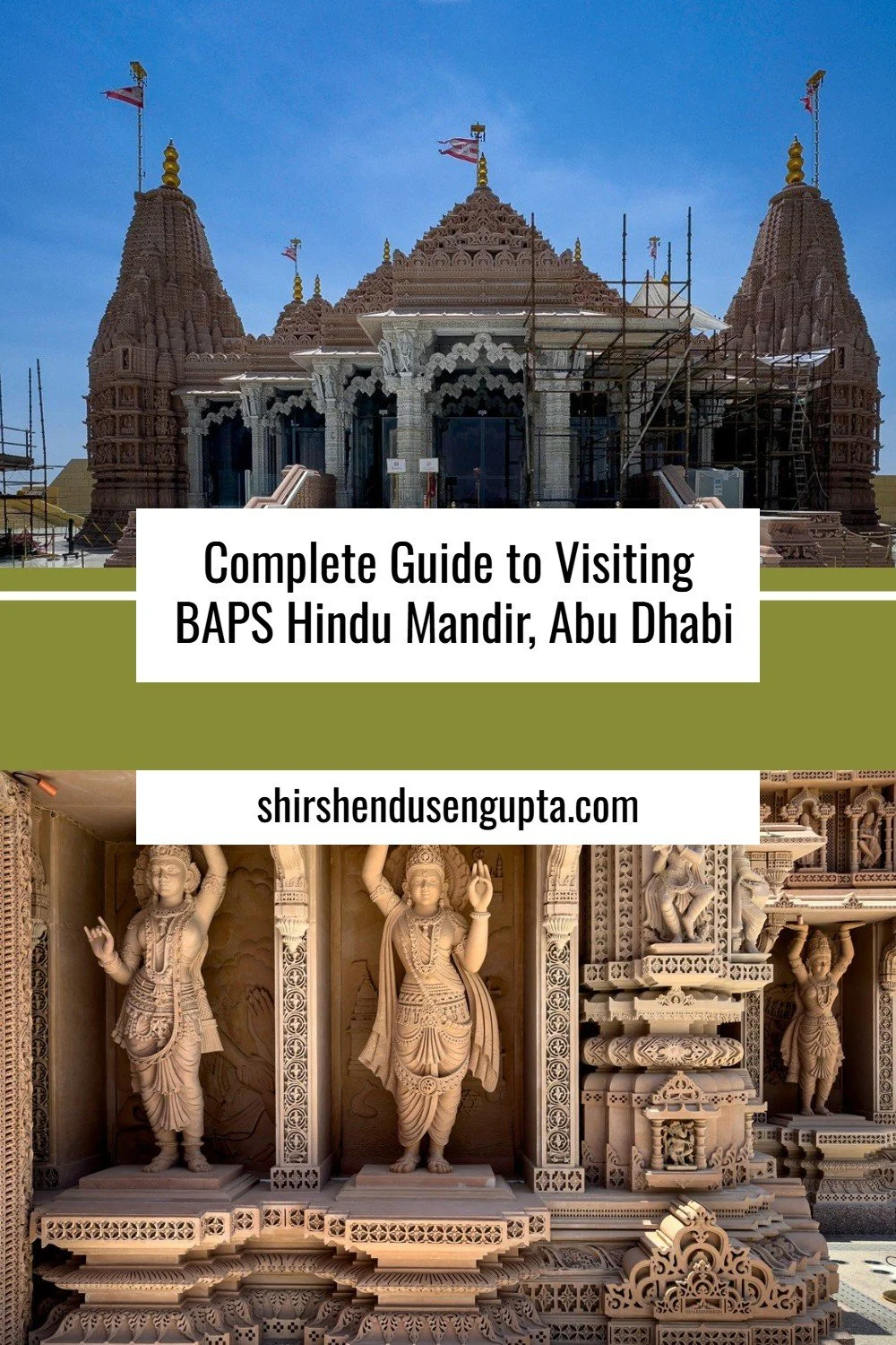 Complete Guide to Visiting BAPS Hindu Mandir, Abu Dhabi | A Virtual ...