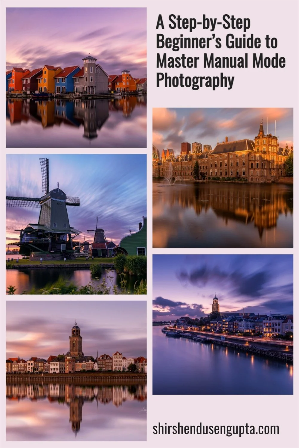 A Step-by-Step Beginner’s Guide to Master Manual Mode Photography ...