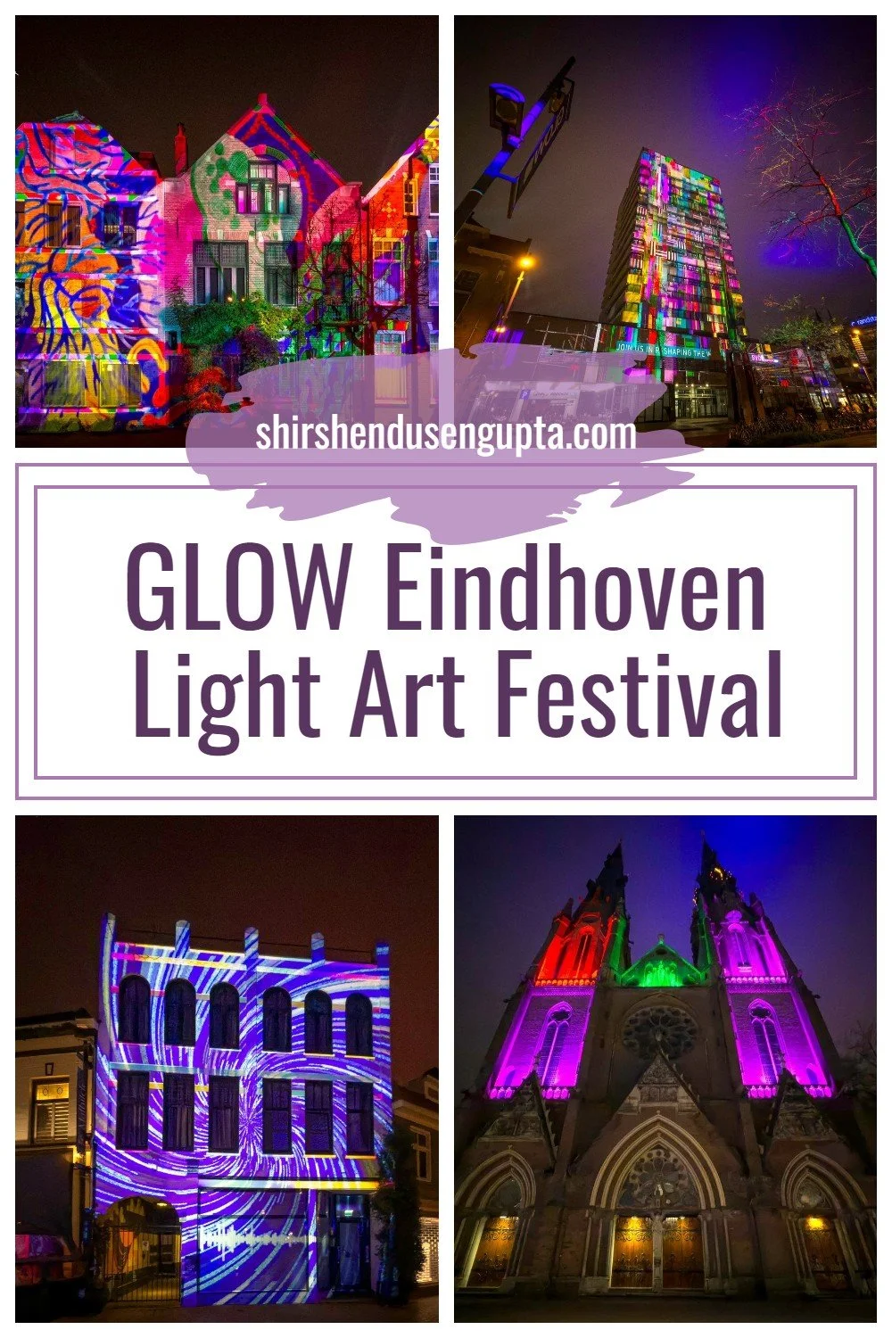 GLOW Eindhoven Light Art Festival 2025 | All You Need to Know Before ...
