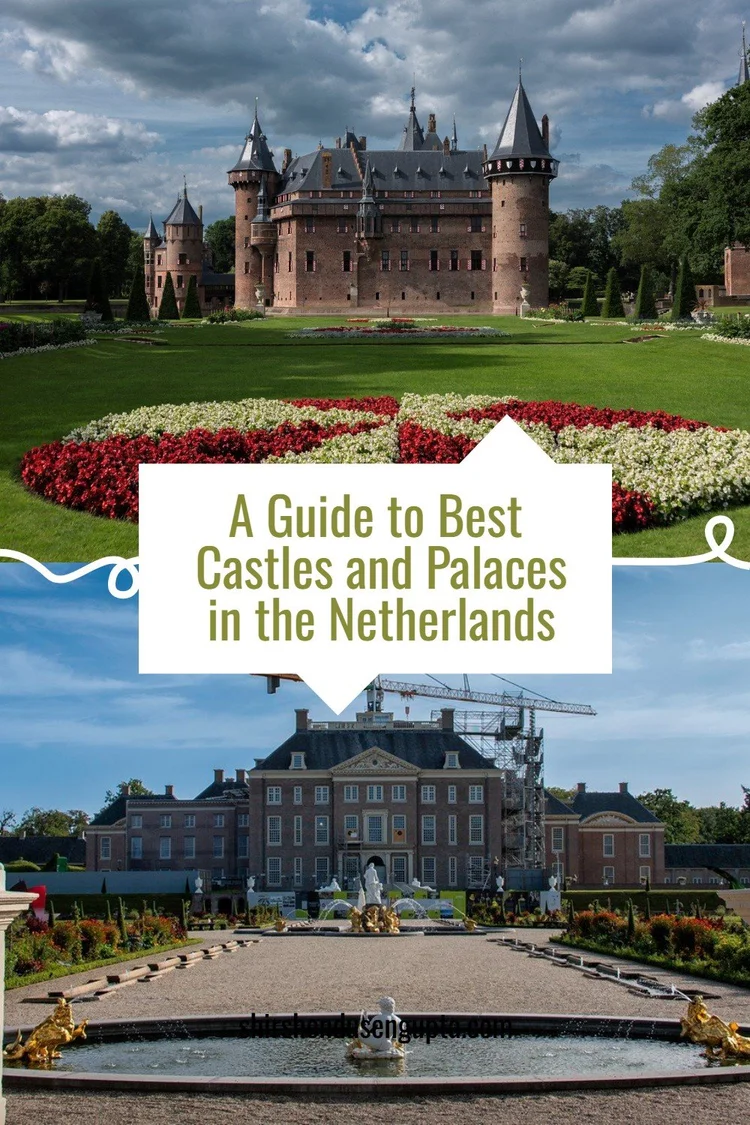 A Guide to 9 Best Castles and Palaces in the Netherlands | Top 9 Most ...