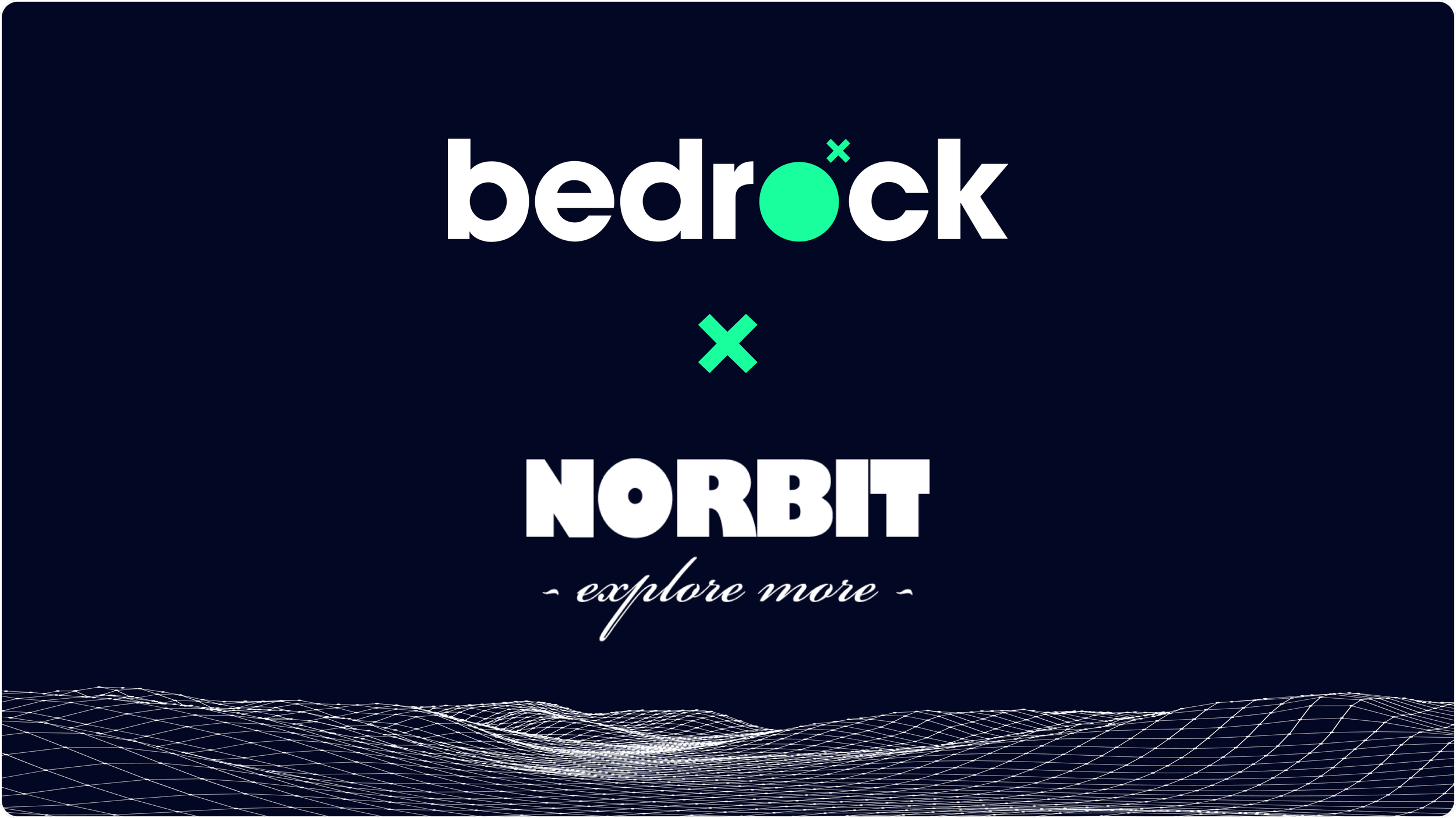 Bedrock x NORBIT Subsea, exploring more together. Announcing a new ...