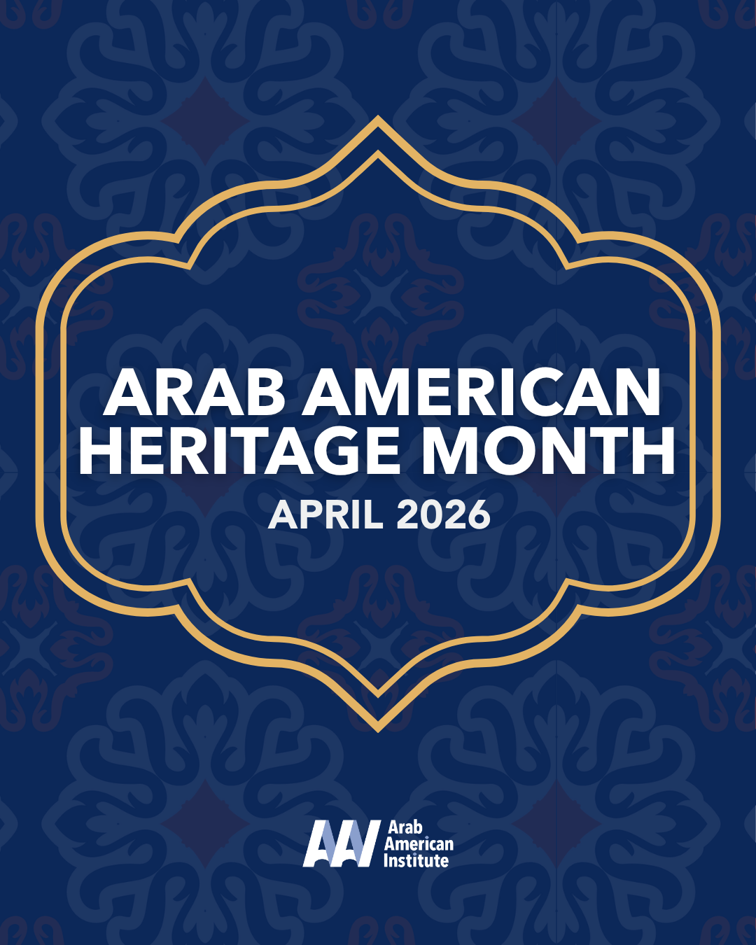 Celebrating Arab American Heritage Month