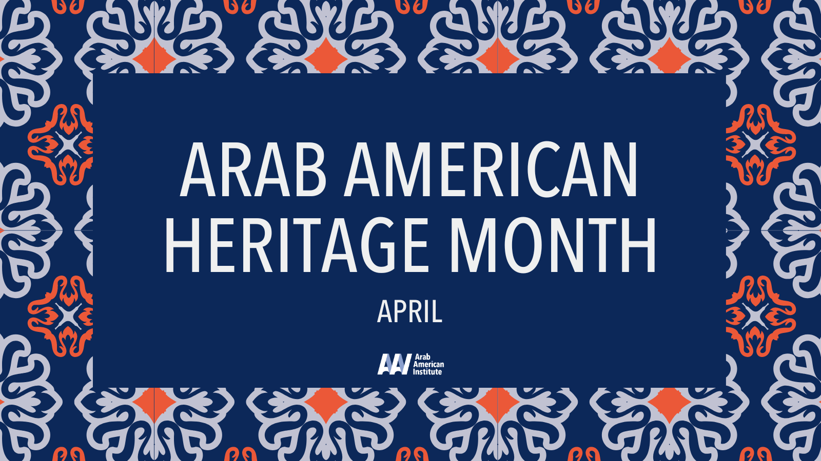 Celebrating Arab American Heritage Month