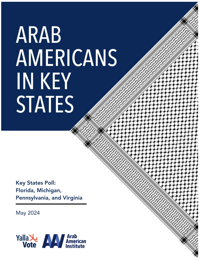 Arab Americans In Key States Poll: Florida, Michigan, Pennsylvania ...