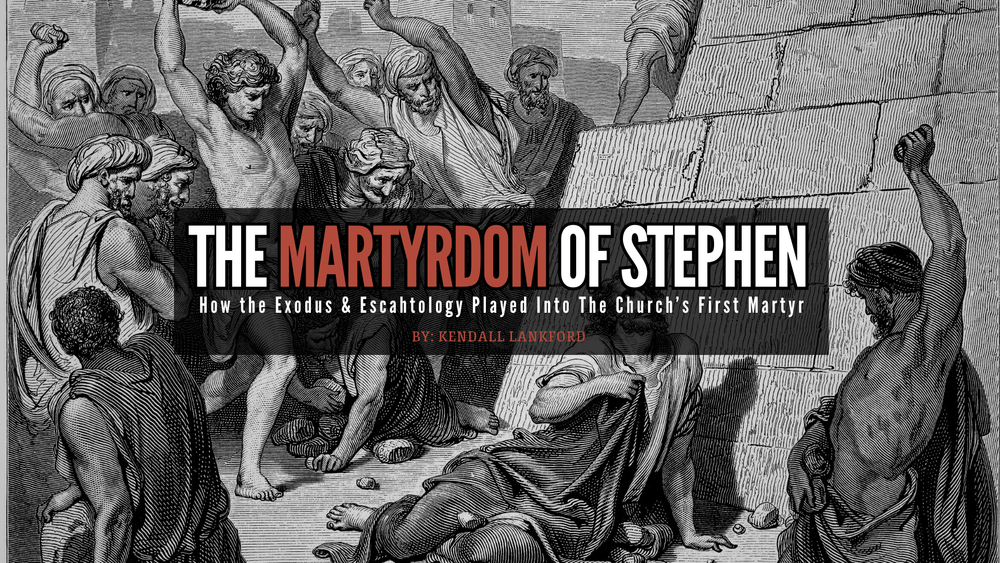 The Martyrdom of Stephen — The Shepherd's Church