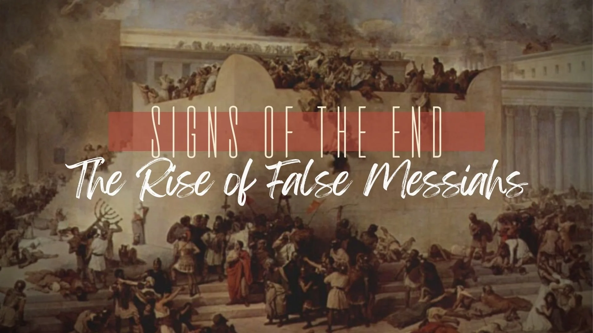 The Rise Of False Messiahs — The Shepherd's Church