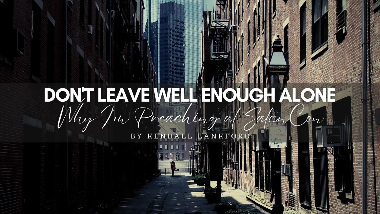 Don’t Leave Well Enough Alone: Why I Am Preaching At Satancon — The ...