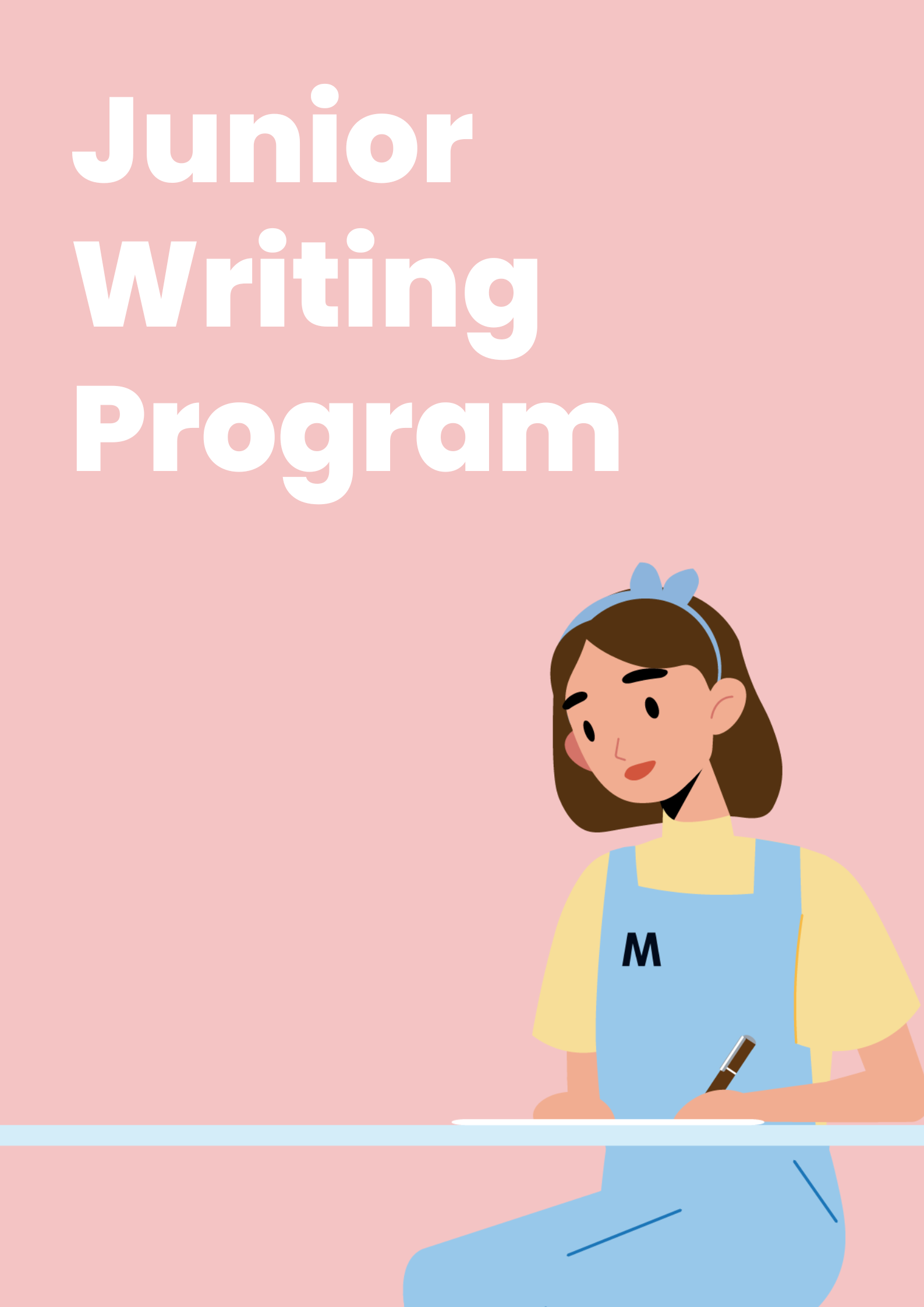 Academic + Creative Writing (Junior) — MILLIE