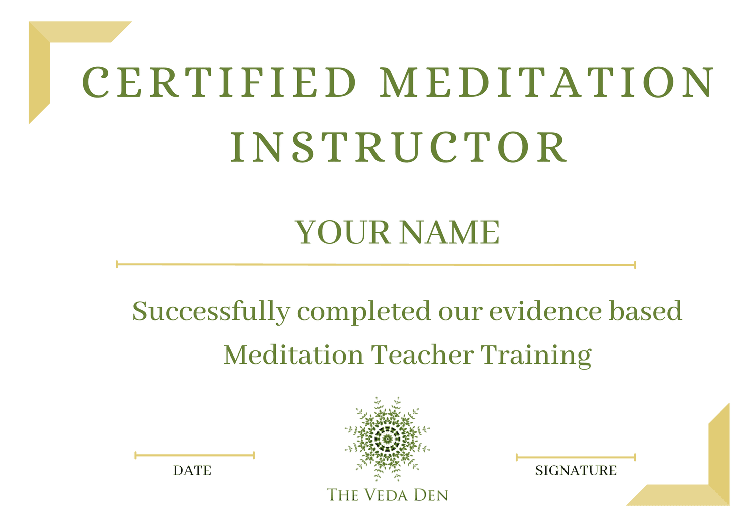 Meditation Teacher Training — The Veda Den