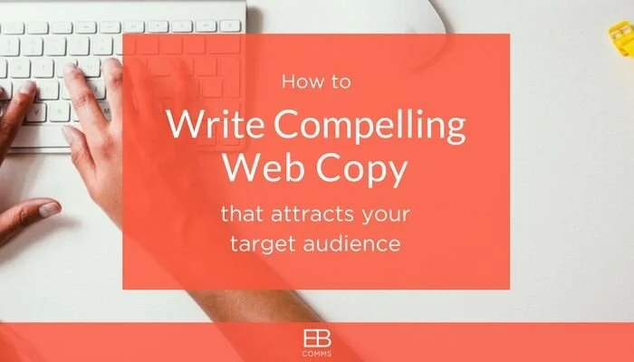 How to write compelling web copy that attracts your ideal audience ...