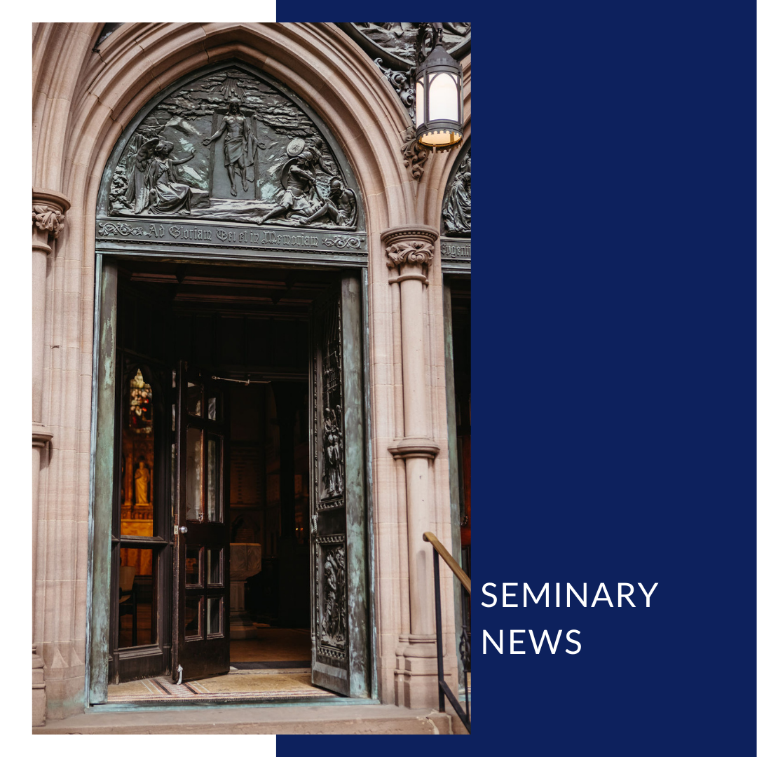 General Seminary News — General Theological Seminary