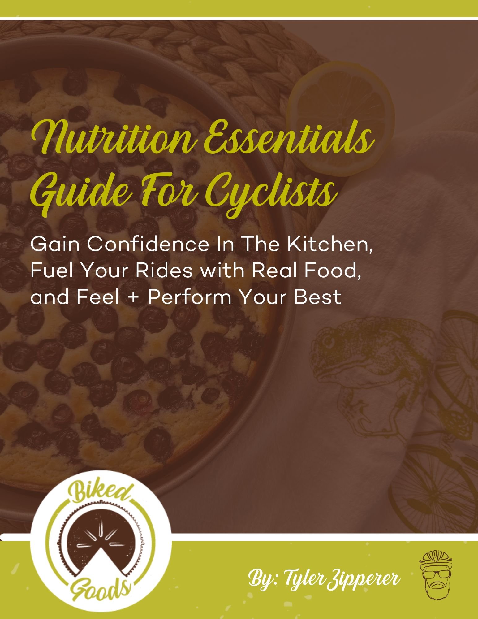 Nutrition Essentials Guide for Cyclists — Biked Goods