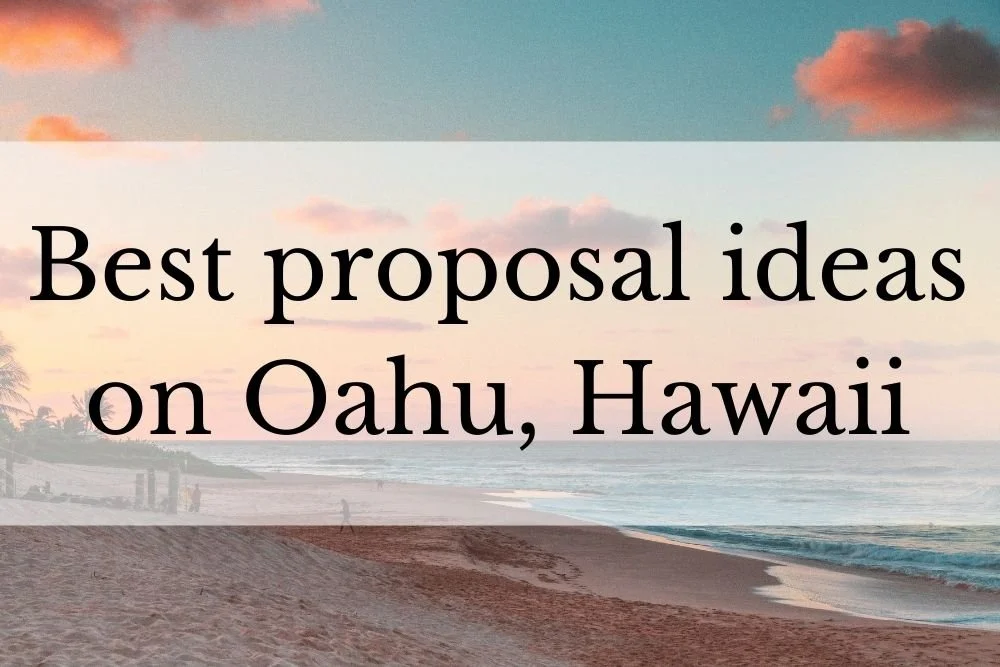 Best proposal ideas on Oahu, Hawaii — Jolene Kaneshige Photography