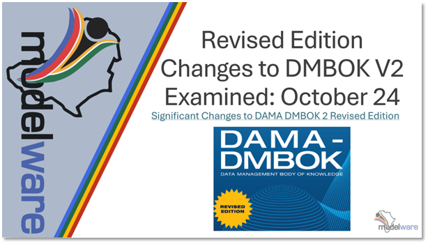 DMBOK Revised Changes - Episode 1 — Modelware Systems