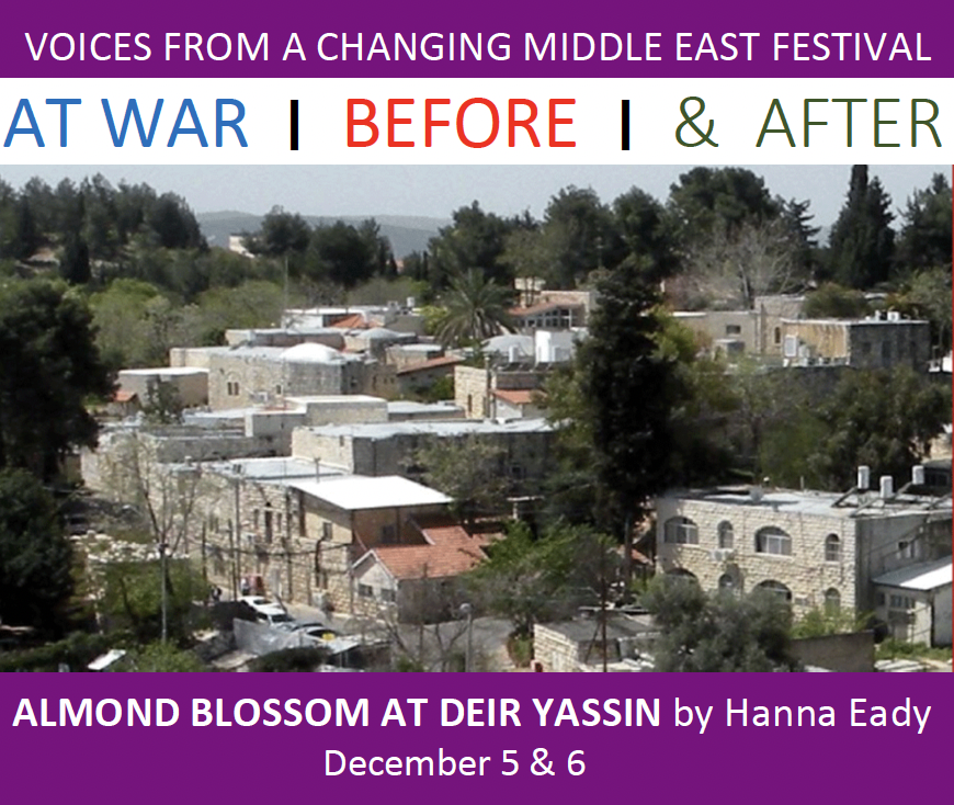 Almond Blossom at Deir Yassin — Voices Festival Productions