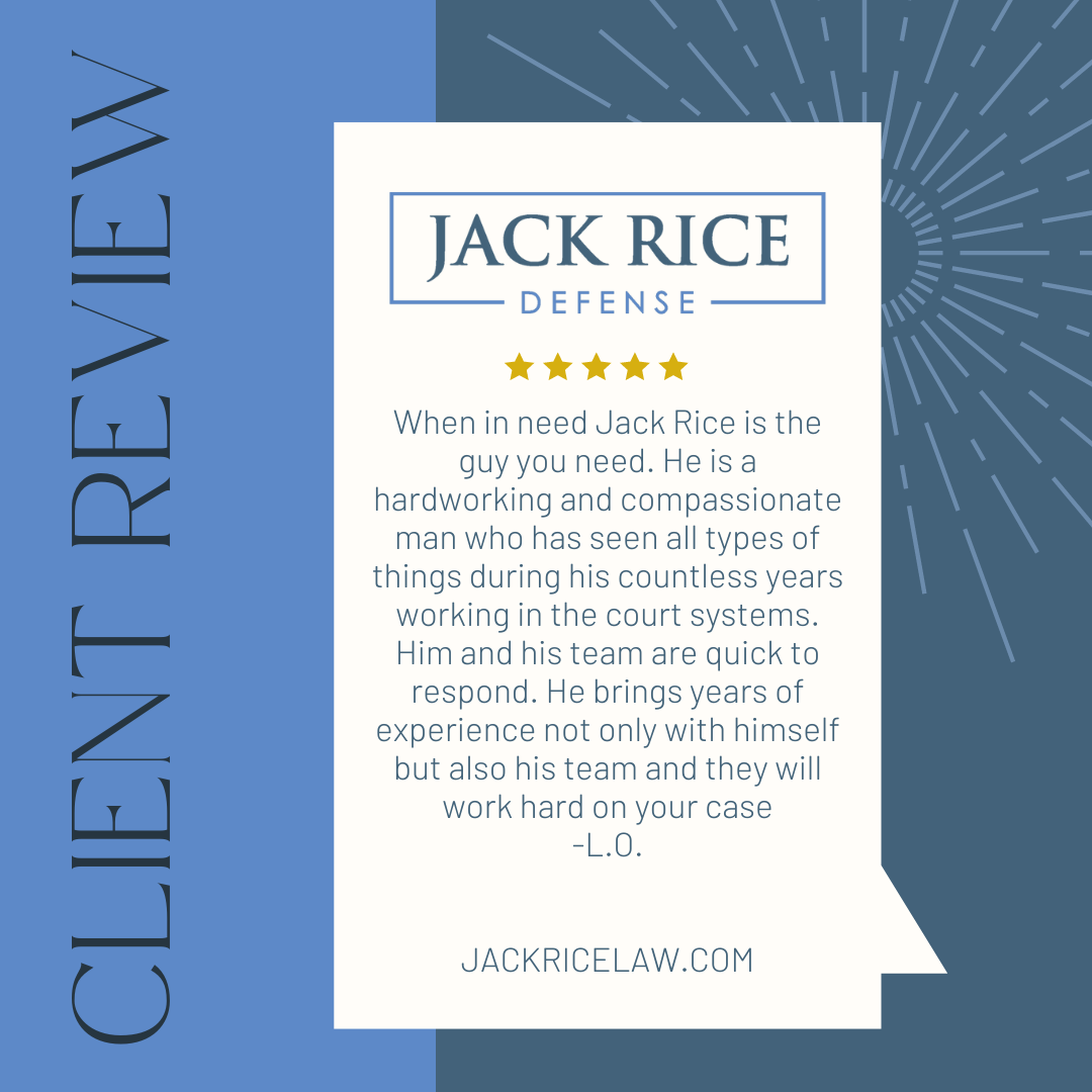Jack Rice Defense: Compassionate, Experienced, and Dedicated Legal ...