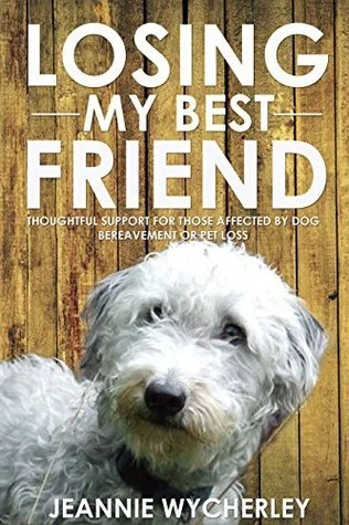 How to Cope With the Death of a Pet — Jill S. Cohen
